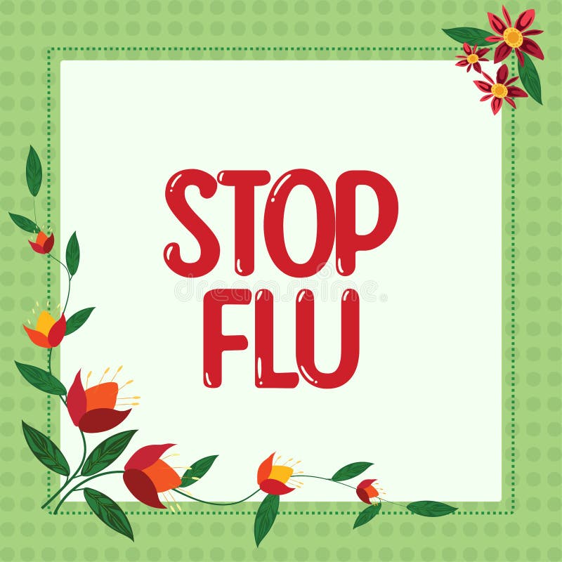 Text Caption Presenting Stop Flu. Business Idea a Process of Inputting ...