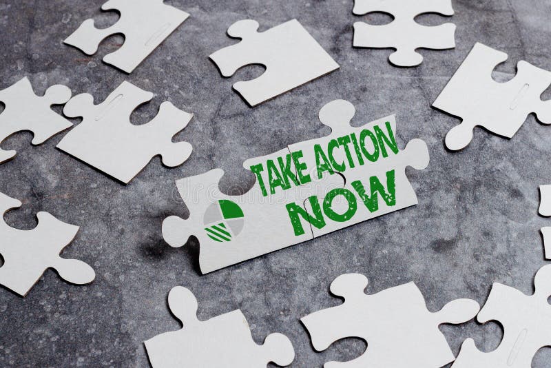 Conceptual Caption Take Action Now. Word Written on Do Something ...