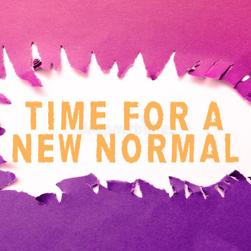 Conceptual Caption Time for a New Normal. Business Showcase Make a Big ...