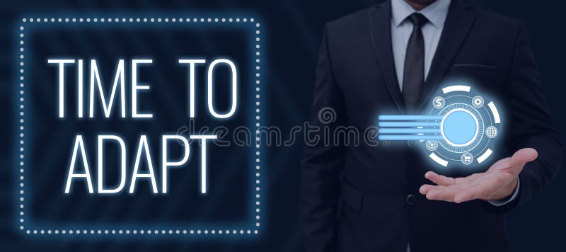 Conceptual Display Time To Adapt. Business Showcase Moment To Adjust ... Conceptual Display Time To Adapt. Business Showcase Moment To Adjust ...