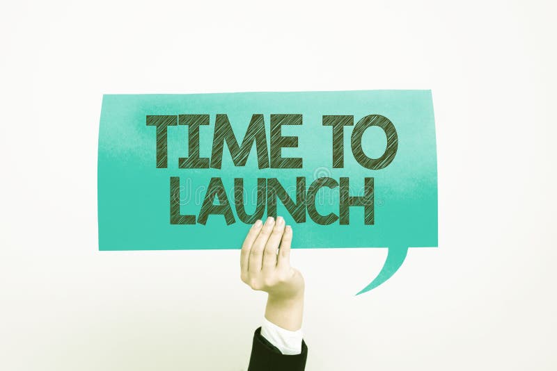 Writing Displaying Text Time To Launch. Business Concept Business ... Writing Displaying Text Time To Launch. Business Concept Business ...