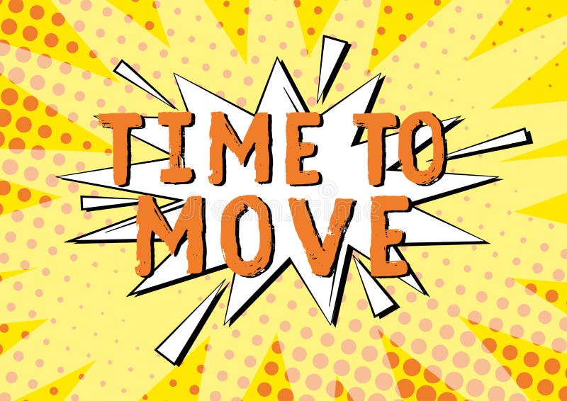 Conceptual Caption Time To Move. Concept Meaning Best Period To ...