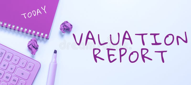 Inspiration Showing Sign Valuation Report. Business Approach Process of ...