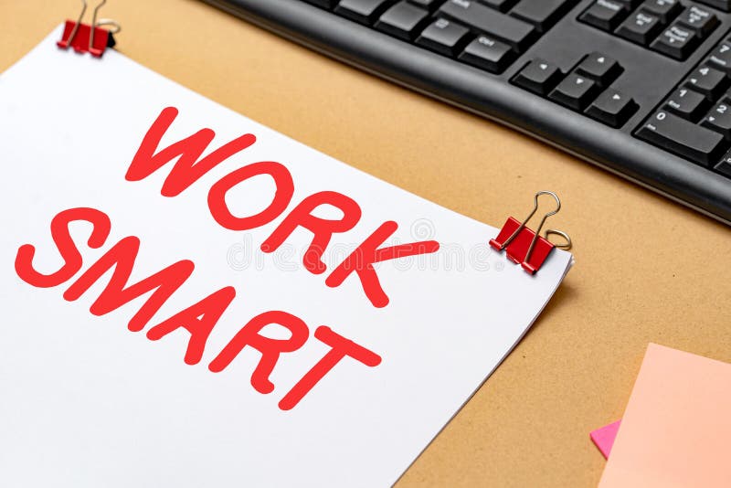 Inspiration Showing Sign Work Smart. Internet Concept Figuring Out in ... Inspiration Showing Sign Work Smart. Internet Concept Figuring Out in ...