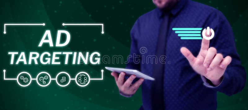 Sign Displaying Ad Targeting. Word for Target the Most Receptive ...