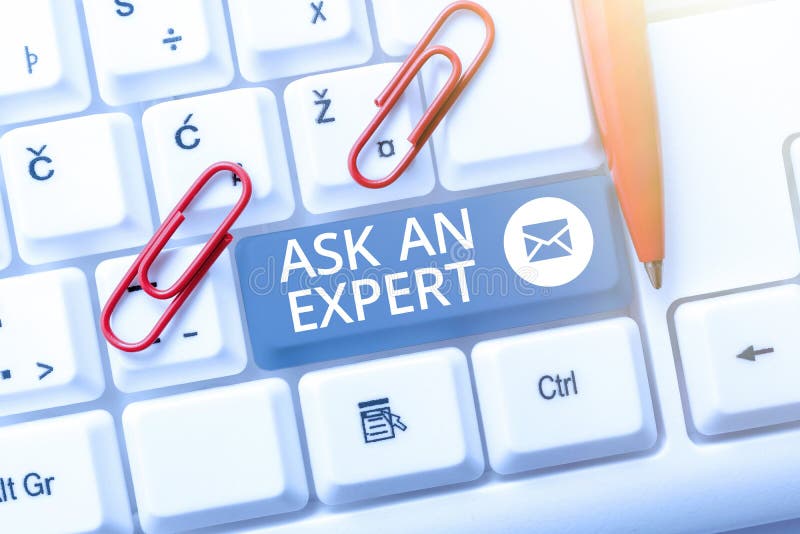 Writing Displaying Text Ask an Expert. Word for Asking for Advice To ...