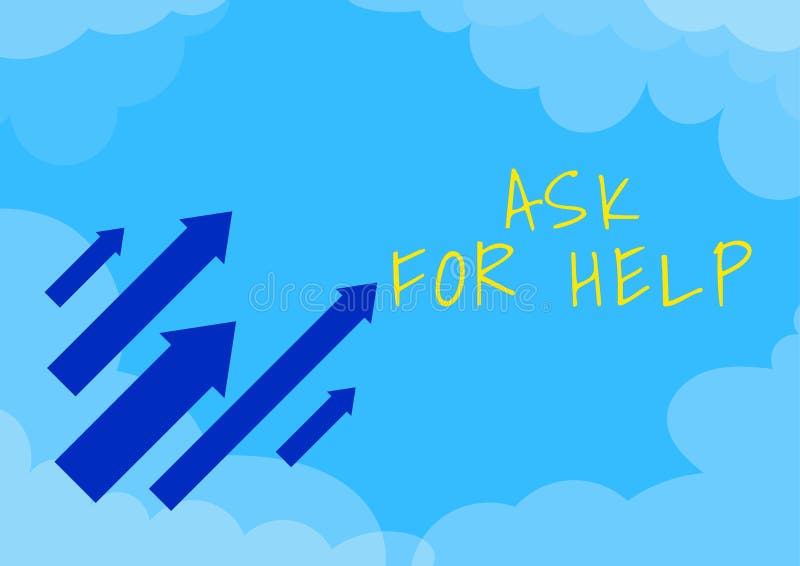 Conceptual Display Ask for Help. Business Concept Own Something Versus ... Conceptual Display Ask for Help. Business Concept Own Something Versus ...