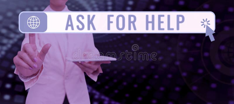 Conceptual Display Ask for Help. Word for Request To Support Assistance ... Conceptual Display Ask for Help. Word for Request To Support Assistance ...