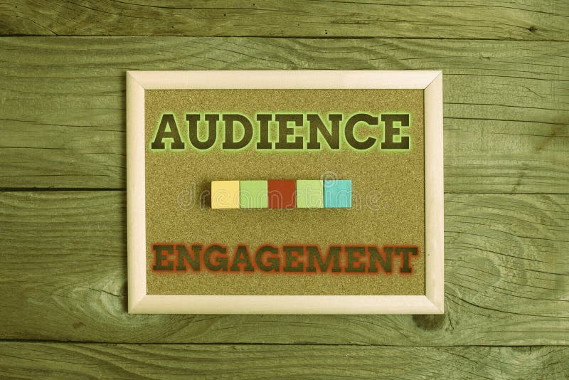Hand Writing Sign Audience Engagement. Business Concept Active ...