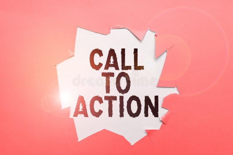 Writing Displaying Text Call To Action. Word Written on Encourage ... Writing Displaying Text Call To Action. Word Written on Encourage ...