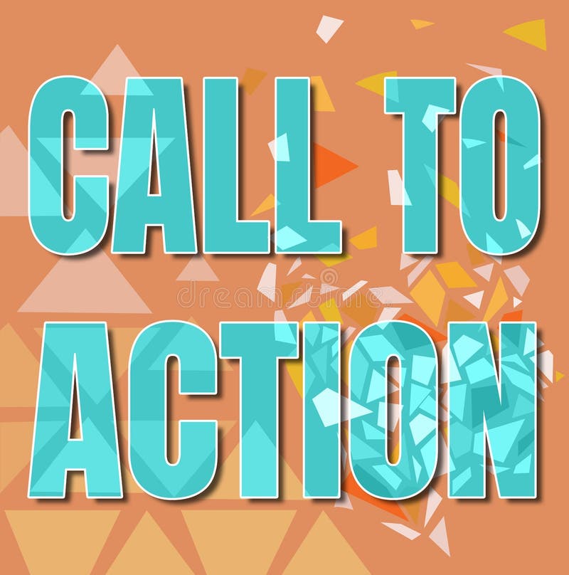 Conceptual Display Call To Action. Conceptual Photo Exhortation Do ... Conceptual Display Call To Action. Conceptual Photo Exhortation Do ...