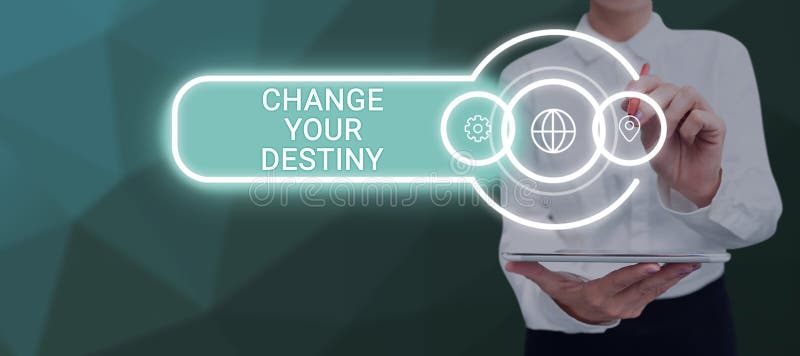 Conceptual Display Change Your Destiny. Business Idea Choosing the ... Conceptual Display Change Your Destiny. Business Idea Choosing the ...