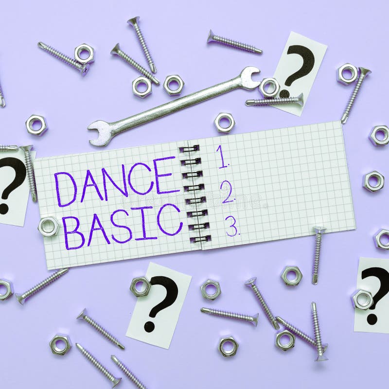 Text Sign Showing Dance Basic. Business Overview Activity that Utilizes ...