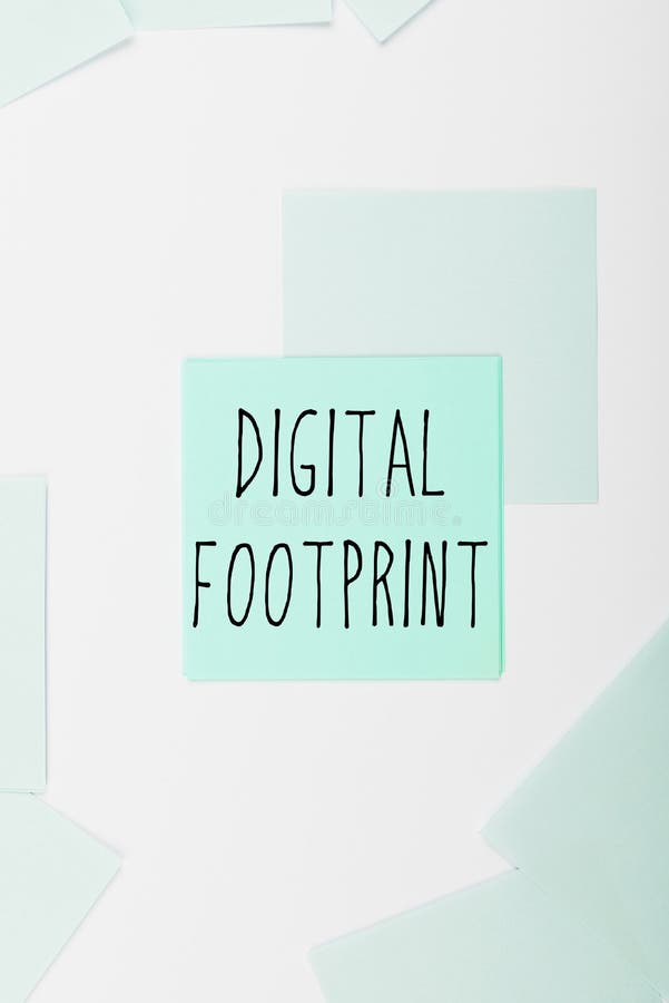 Conceptual Display Digital Footprint. Word for Uses Digital Technology ... Conceptual Display Digital Footprint. Word for Uses Digital Technology ...