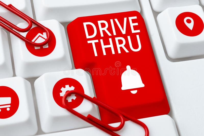 Handwriting Text Drive Thru. Internet Concept Place Where You Can Get ... Handwriting Text Drive Thru. Internet Concept Place Where You Can Get ...