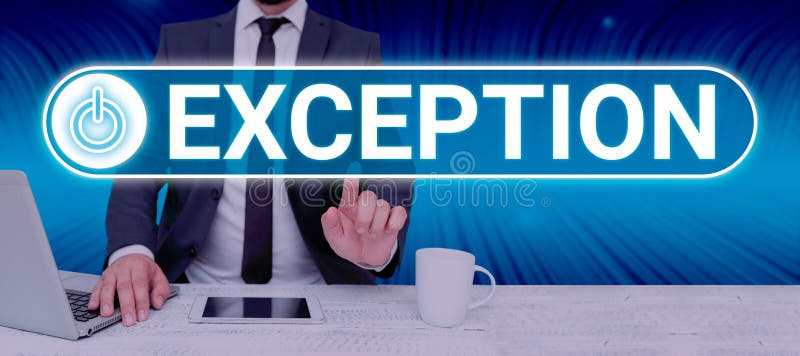 Hand Writing Sign Exception. Conceptual Photo Person or Thing that is ...