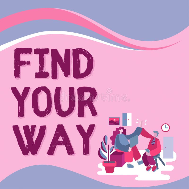 Conceptual Display Find Your Way. Business Showcase Look for Personal ... Conceptual Display Find Your Way. Business Showcase Look for Personal ...