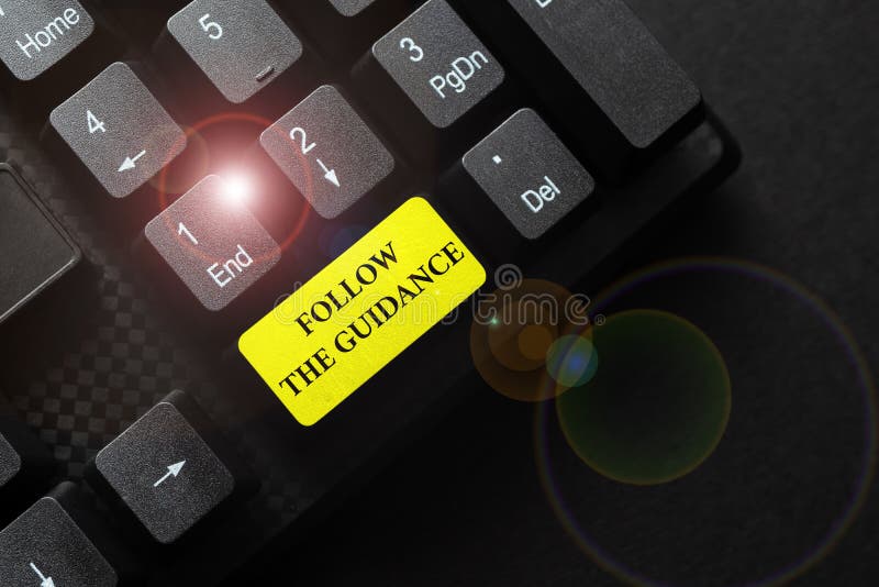 Conceptual Display Follow the Guidance. Word Written on Controlling a ... Conceptual Display Follow the Guidance. Word Written on Controlling a ...