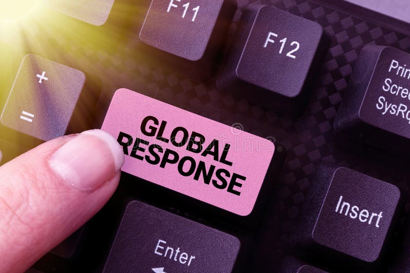 Sign Displaying Global Response. Word for Indicates the Behaviour of ...