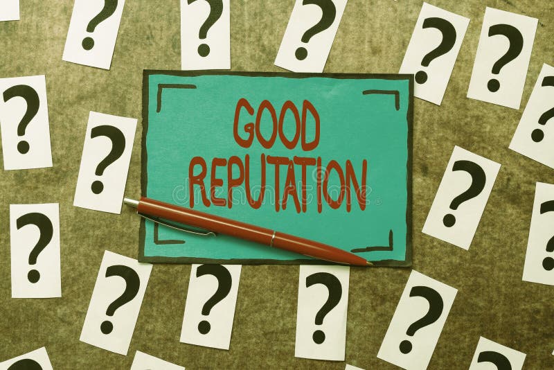 Writing Displaying Text Good Reputation. Business Showcase Customer ...