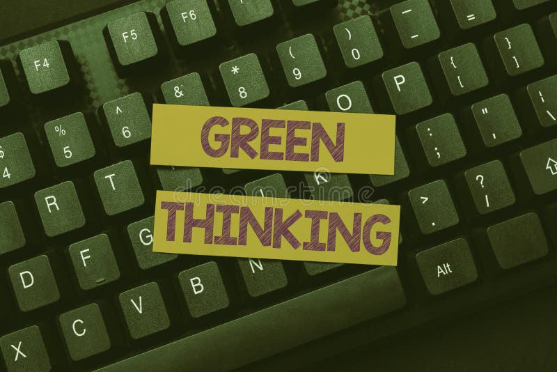 Conceptual Display Green Thinking. Concept Meaning Taking Ction To Make ... Conceptual Display Green Thinking. Concept Meaning Taking Ction To Make ...