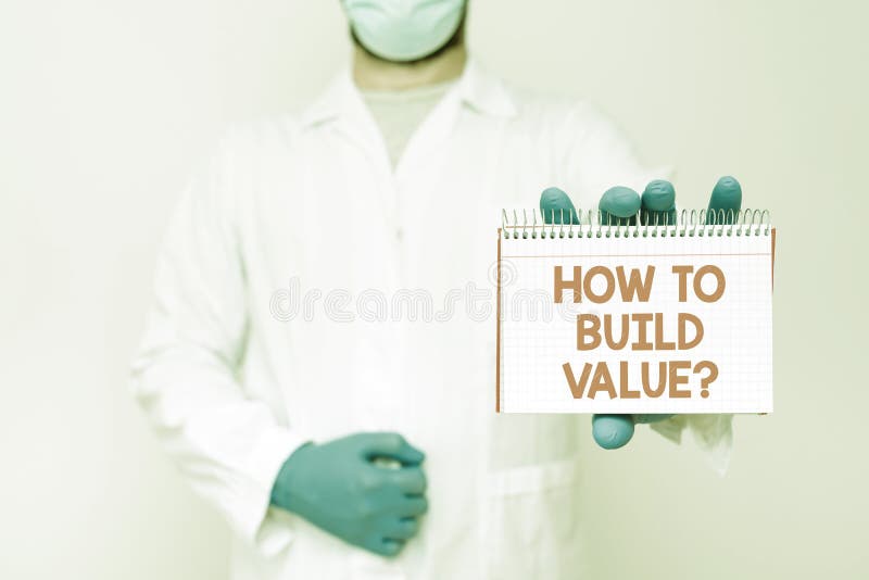 Conceptual Display How To Build Value Question. Conceptual Photo Steps ...