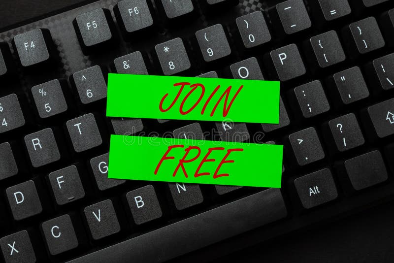 Sign Displaying Join Free. Business Overview the Act or an Instance of ...