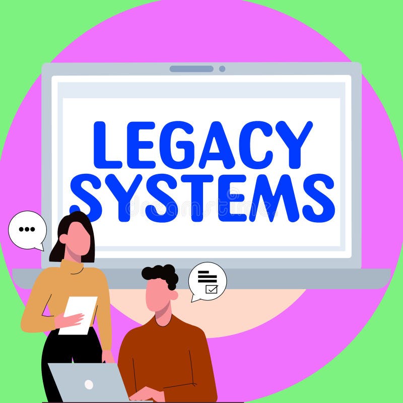 Text Caption Presenting Legacy Systems. Business Approach Old Method ...
