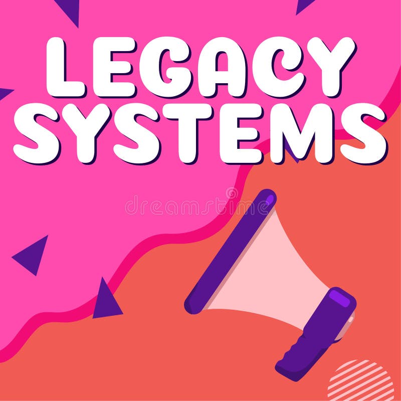 Conceptual Display Legacy Systems. Concept Meaning Old Method ...