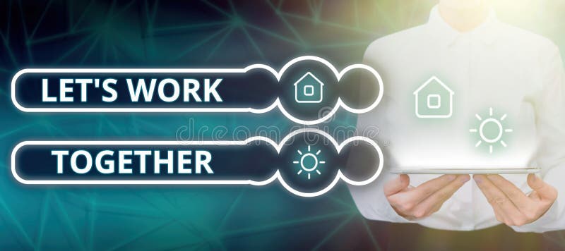 Conceptual Display Let S is Work Together. Business Showcase Unite and ... Conceptual Display Let S is Work Together. Business Showcase Unite and ...