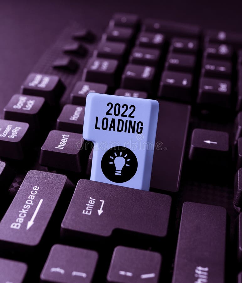 Conceptual Display 2022 Loading. Word for Advertising the Upcoming Year ... Conceptual Display 2022 Loading. Word for Advertising the Upcoming Year ...