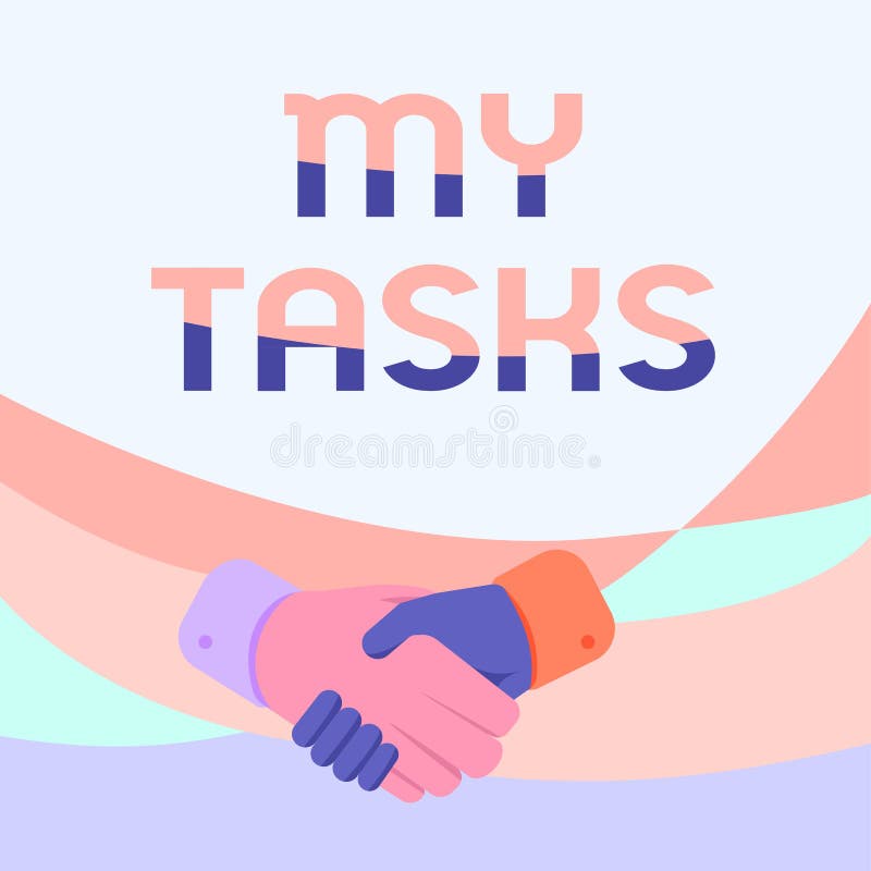 Conceptual Display My Tasks. Word Written on Assigned Piece of Work ...