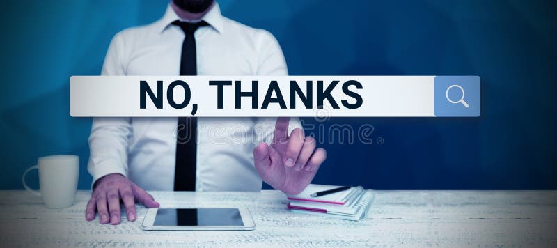 Text Showing Inspiration No, Thanks. Business Showcase Answering ...