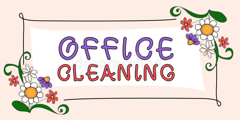 Sign Displaying Office Cleaning. Business Approach the Action or ...