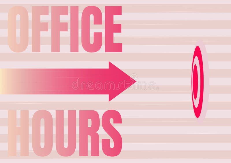 Conceptual Display Office Hours. Business Approach the Hours Which ... Conceptual Display Office Hours. Business Approach the Hours Which ...