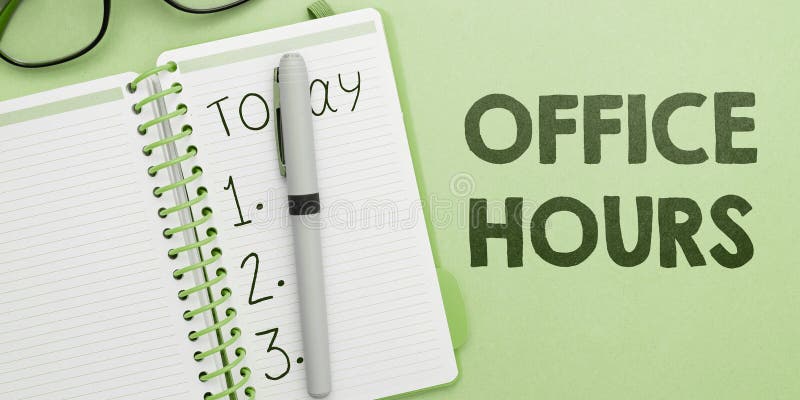 Conceptual Display Office Hours. Business Idea the Hours Which Business ... Conceptual Display Office Hours. Business Idea the Hours Which Business ...