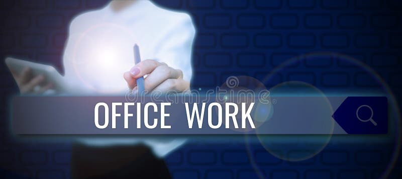 Text Caption Presenting Office Work. Concept Meaning a Work that ...