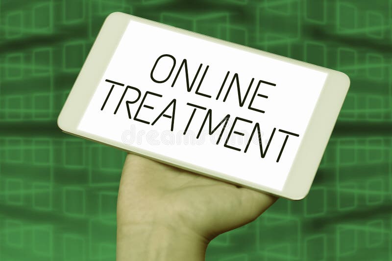 Text Sign Showing Online Treatment. Concept Meaning Delivery of Mental ... Text Sign Showing Online Treatment. Concept Meaning Delivery of Mental ...