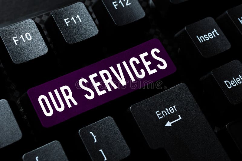 Conceptual Display Our Services. Business Approach the Occupation or ...