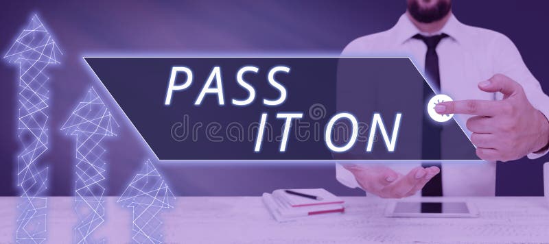 Conceptual Display Pass it on. Concept Meaning Share Something with ...