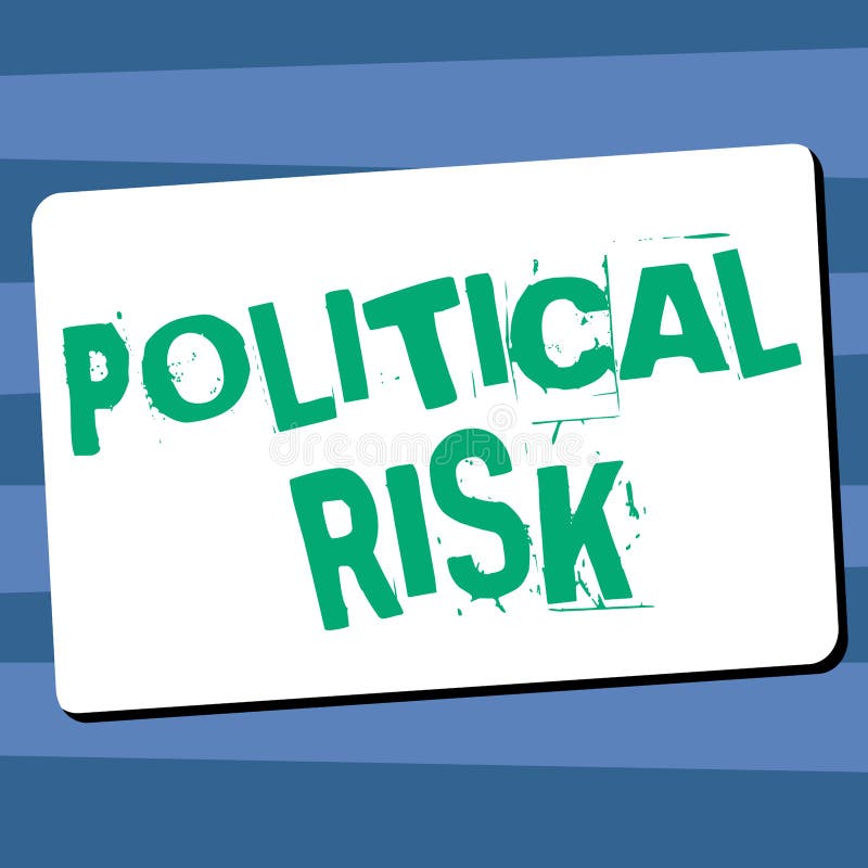 Conceptual Display Political Risk. Business Approach Communications ... Conceptual Display Political Risk. Business Approach Communications ...