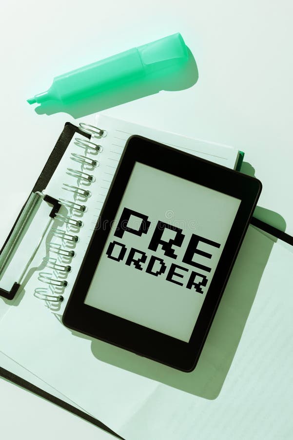 Conceptual Display Pre Order. Business Approach an Order for a Product ...