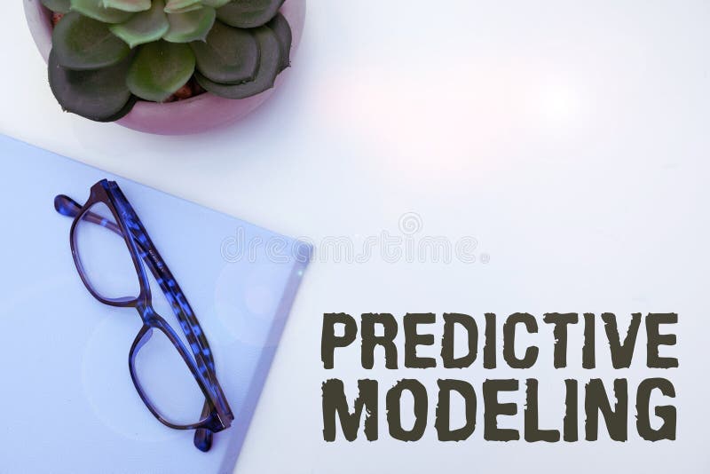 Sign Displaying Predictive Modeling. Internet Concept Maintenance ... Sign Displaying Predictive Modeling. Internet Concept Maintenance ...