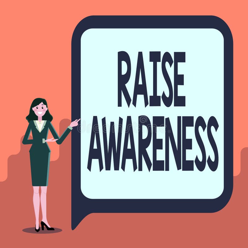 Conceptual Display Raise Awareness. Business Idea Creating a Specific ...