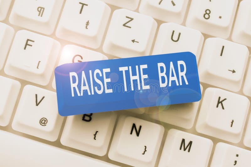Conceptual Display Raise the Bar. Business Showcase Set Higher ... Conceptual Display Raise the Bar. Business Showcase Set Higher ...
