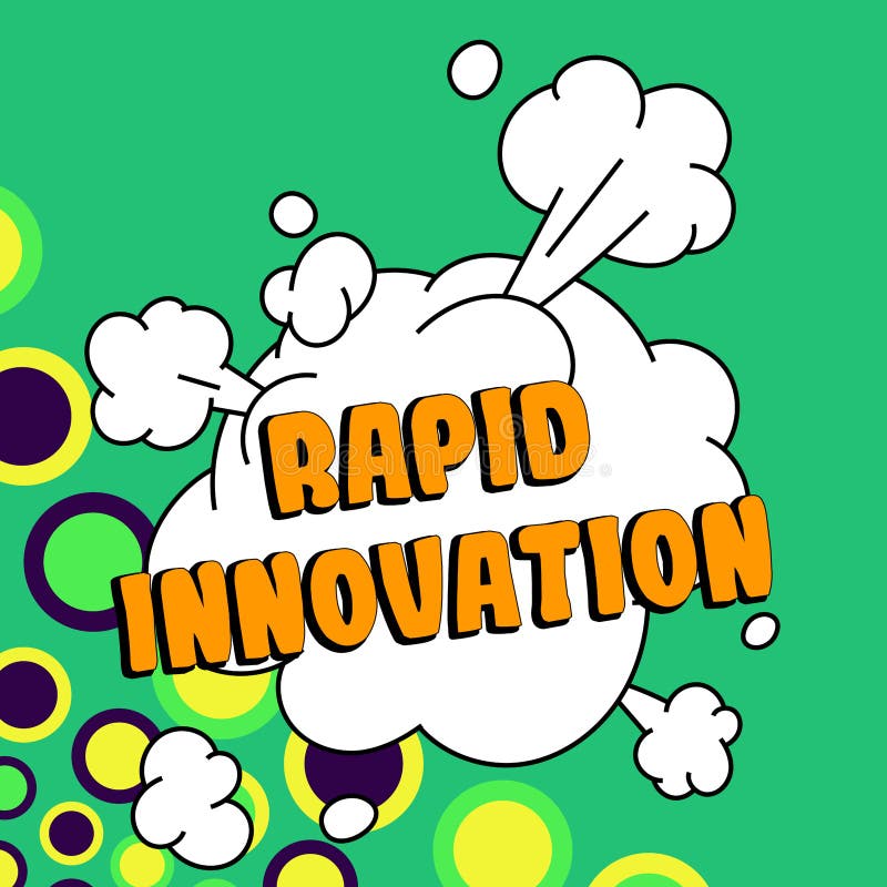Inspiration Showing Sign Rapid Innovation. Concept Meaning ...