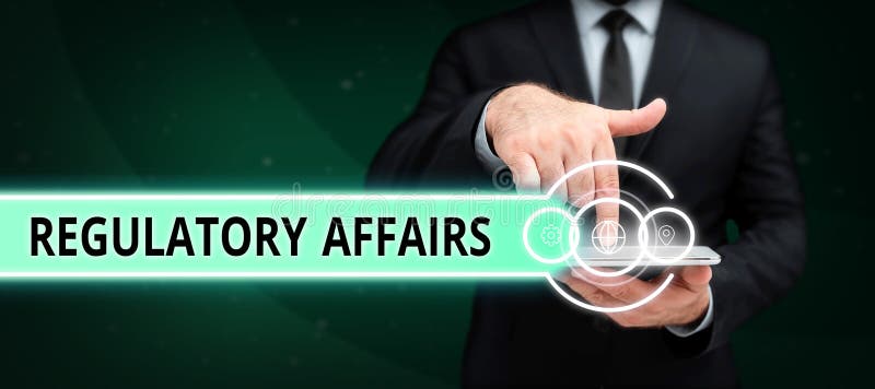 Conceptual Display Regulatory Affairs. Business Concept the Desire of ... Conceptual Display Regulatory Affairs. Business Concept the Desire of ...