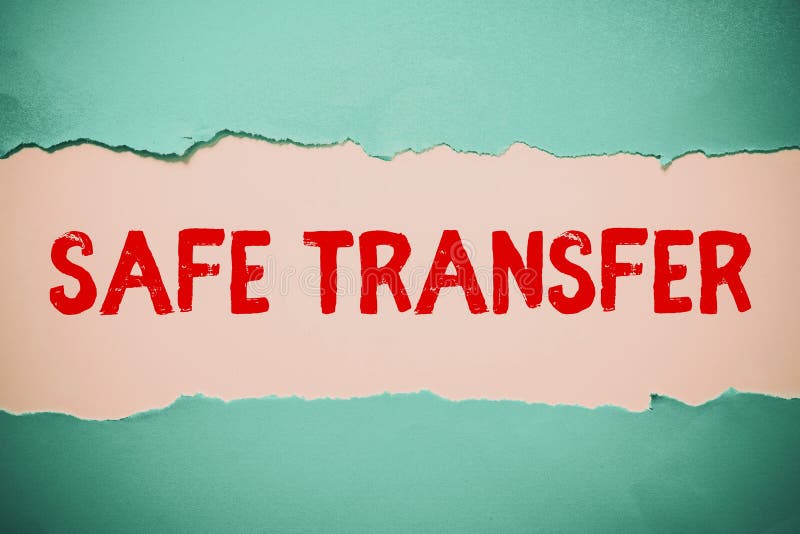Conceptual Display Safe Transfer. Word Written on Wire Transfers ...