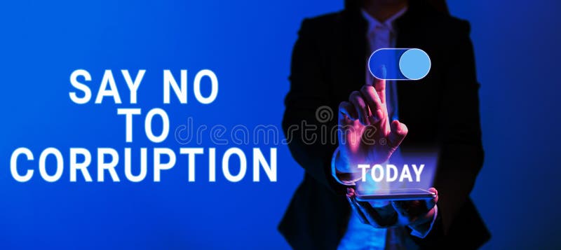 Conceptual Display Say No To Corruption. Business Concept Introducing ... Conceptual Display Say No To Corruption. Business Concept Introducing ...