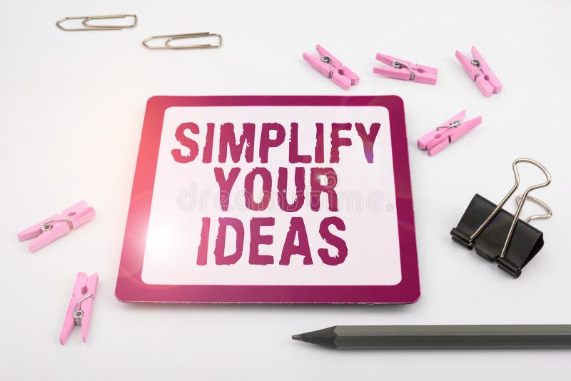 Conceptual Display Simplify Your Ideas. Concept Meaning Make Simple or ...